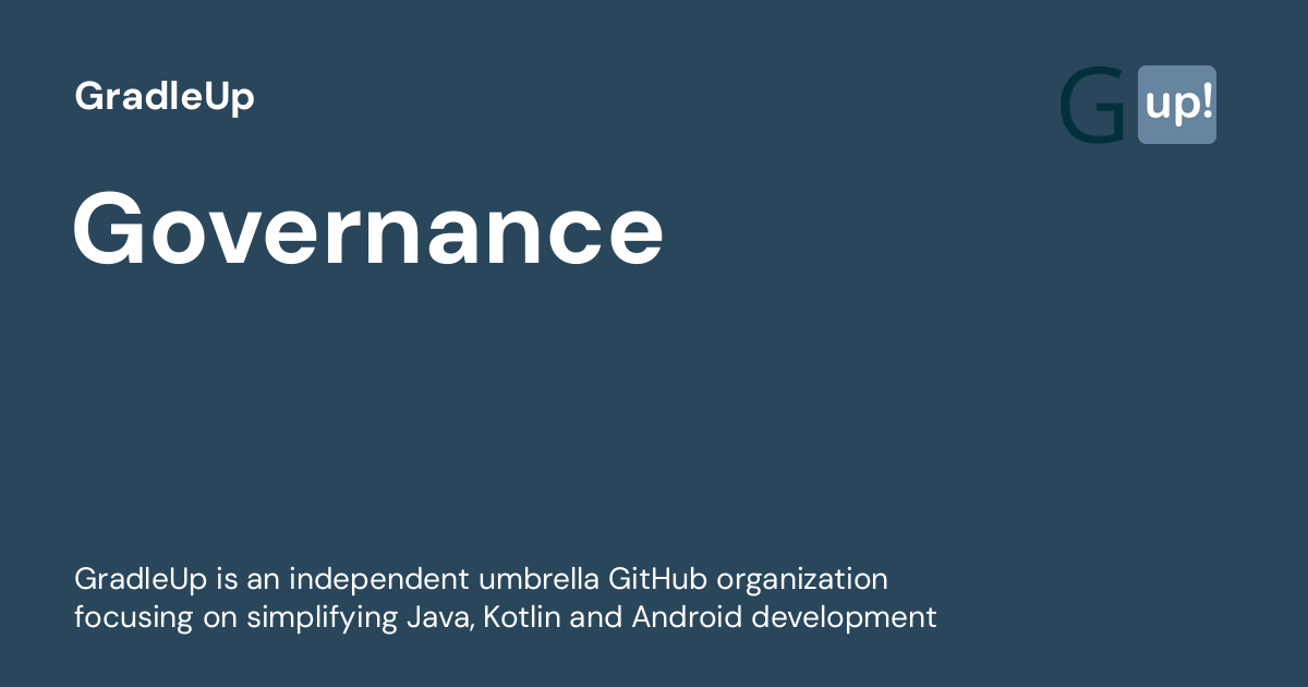 Governance - GradleUp